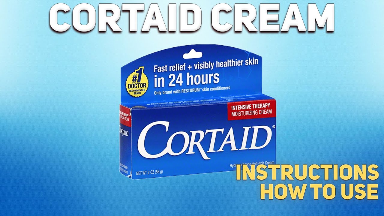 Cortaid cream how to use: Uses, Dosage, Side Effects, Contraindications ...