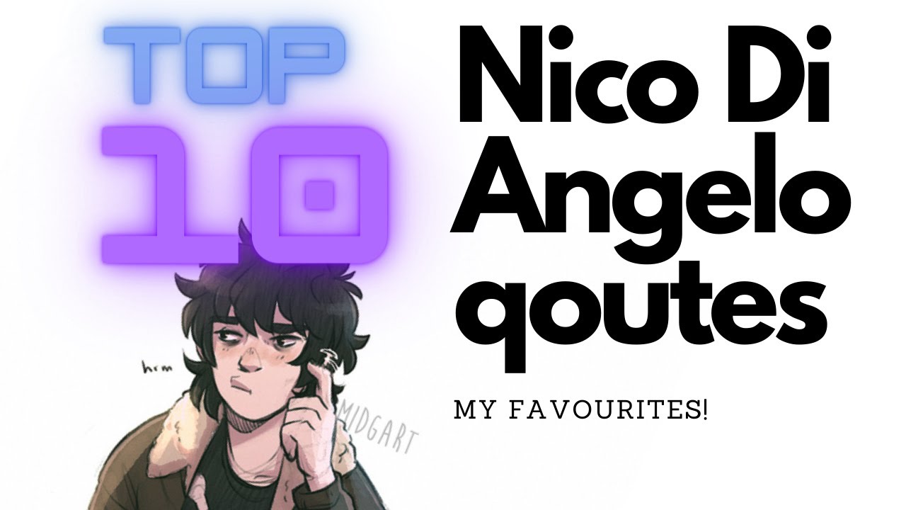 My top 10 Nico Di Angelo quotes (VOICE REVEAL!) - YouTube