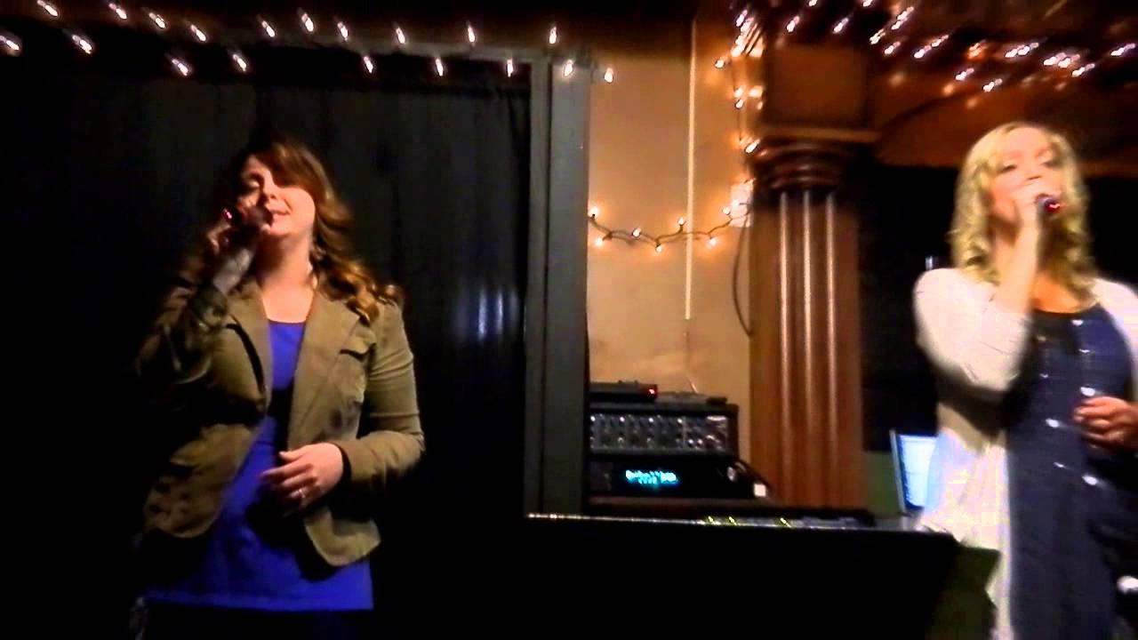 Kerri Hardwick and Amanda Parsons singing at The Well Coffeehouse - YouTube