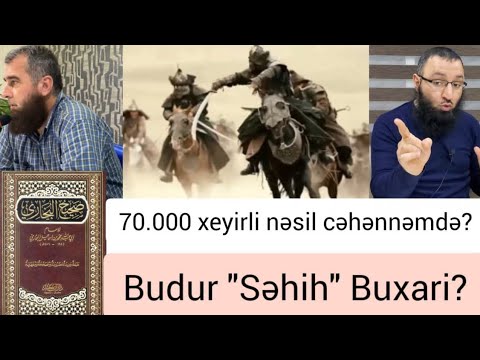 70.000 xeyirli nəsil cəhənnəmdə? Sünnü qardaş, budur \