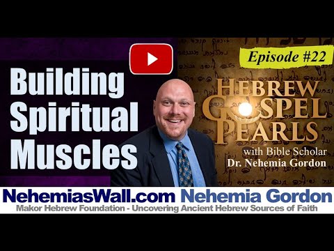 Building Spiritual Muscles - NehemiasWall.com - YouTube
