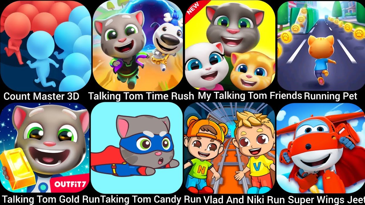 Talking Tom Time Rush,Count Master 3D,My Taking Tom Friends,Running Pet ...