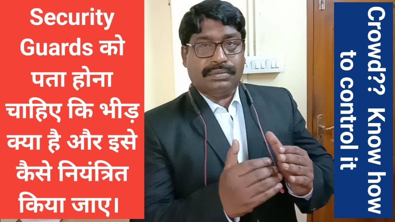 Security Guards Training // what is crowd // How to control crowd ...