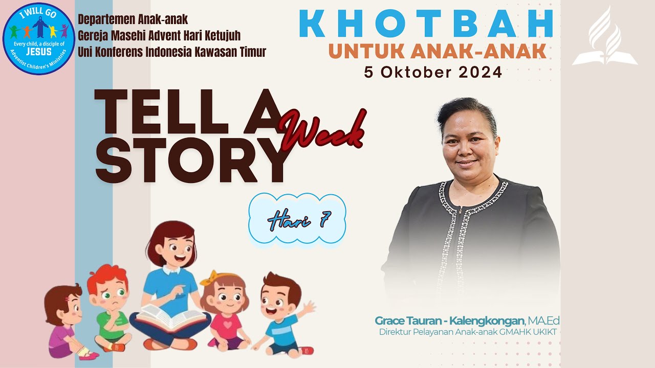 KHOTBAH UNTUK ANAK-ANAK, 5 OKTOBER 2024 | TELL A STORY WEEK - YouTube