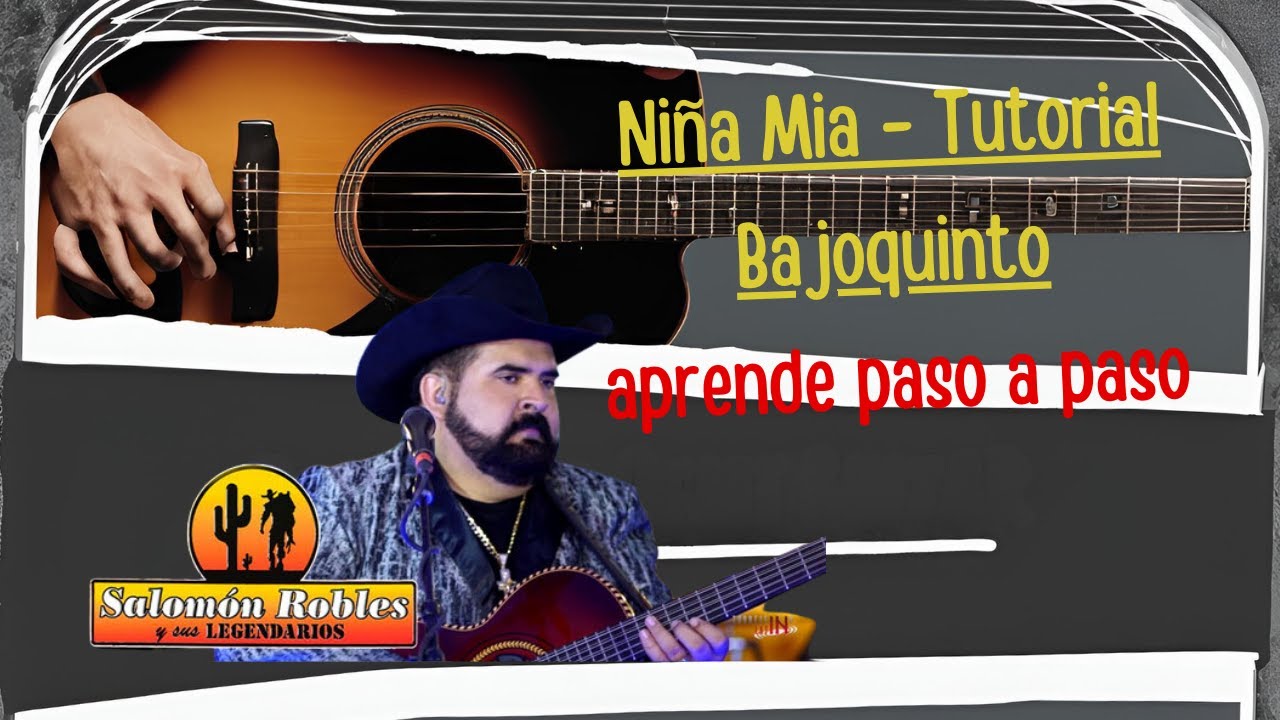 Niña Mia - Salomon Robles - Tutorial - Bajoquinto - YouTube