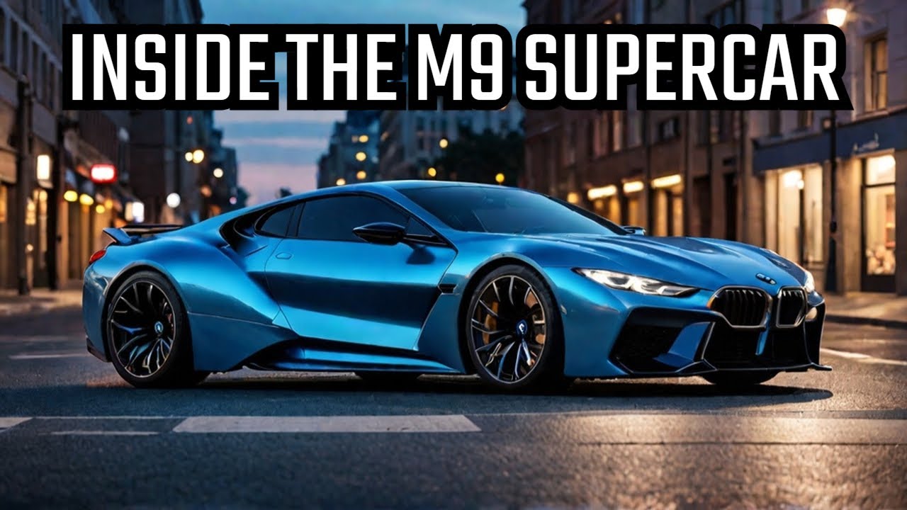5 Essential Features of the 2025 BMW M9 Supercar You Can't Miss - YouTube