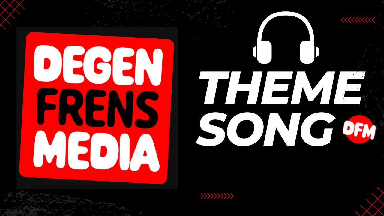 Degen Frens Media [Theme Song] - YouTube