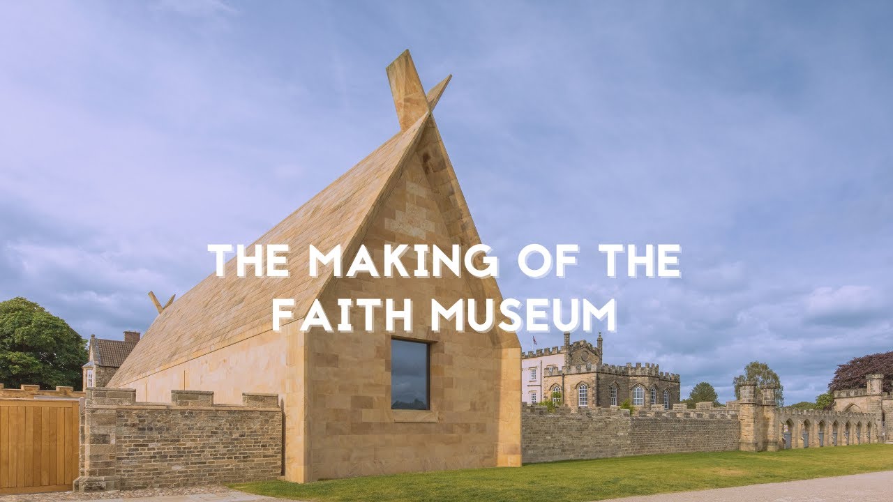 The Making of the Faith Museum - YouTube