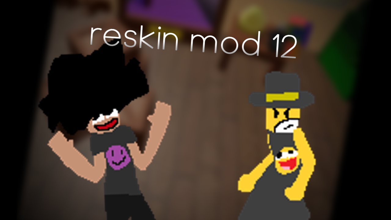 reskin mod 12 (ratted out) - YouTube