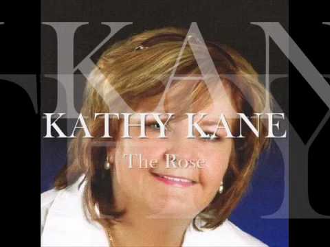 Kathy Kane - The Rose - YouTube