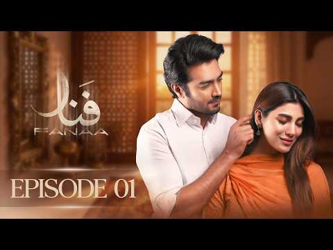 Fanaa Episode 01 | Shahzad Sheikh | Nazish Jahangir | Aijaz Aslam | Green Top Dramas