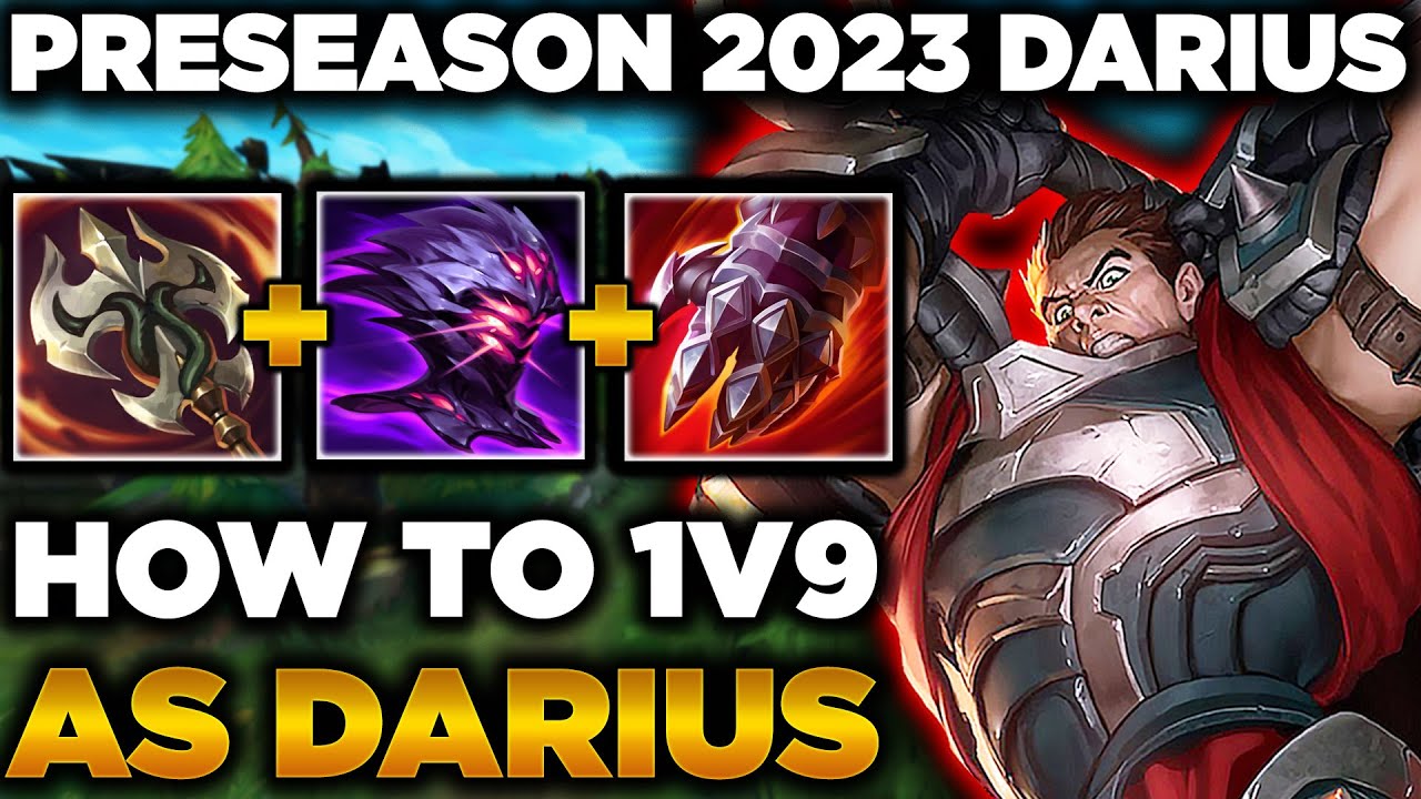 S13 Darius Gameplay | How to Carry as Darius in Preseason 2023 ...