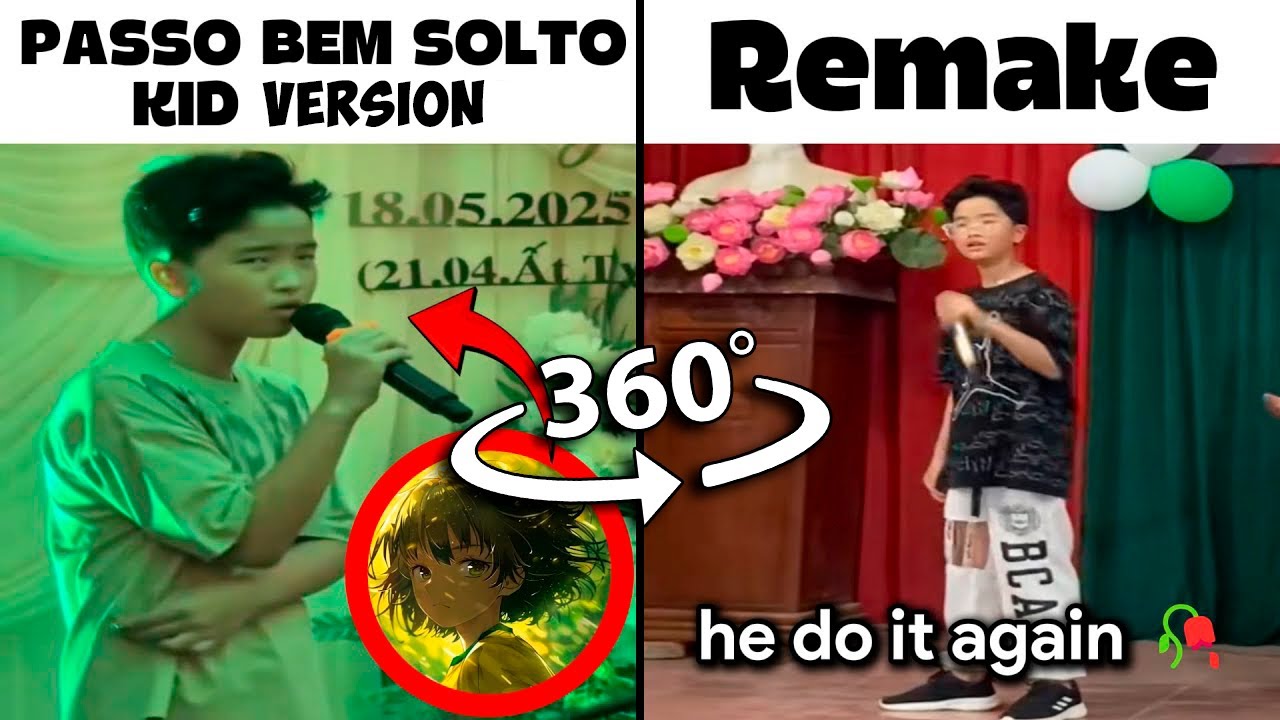360º VR Passo Bem Solto Funk Kid Version Remake (He Do it Again 🥀 ...