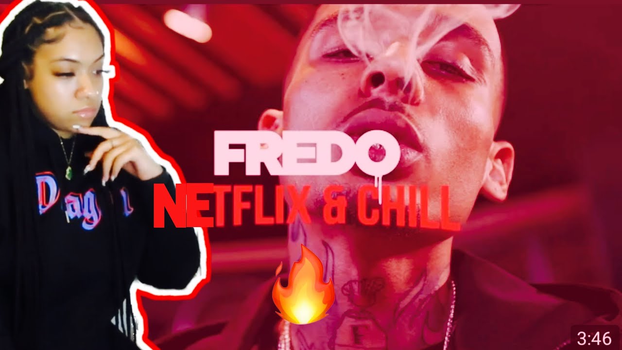🔥 FREDO - NETFLIX & CHILL (OFFICIAL VIDEO) REACTION | LENAAJASZ REACTS ...