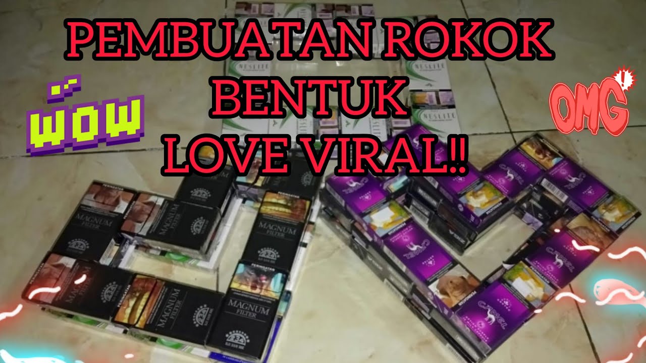 Tutorial Pembuatan Rokok Bentuk Love Viral - YouTube