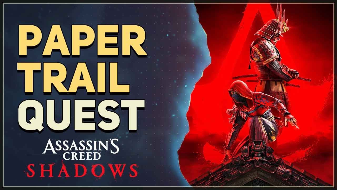 Paper Trail Assassin's Creed Shadows - YouTube