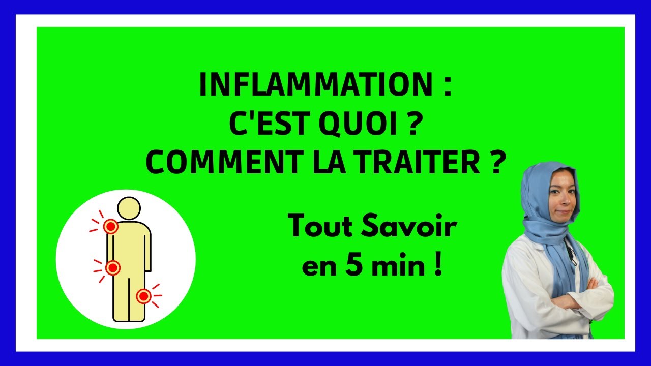 INFLAMMATION : signes, causes, inflammation chronique, traitements ...