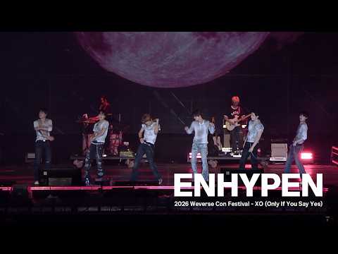 'XO (Only If You Say Yes)' @2026 Weverse Con Festival - ENHYPEN (엔하이픈)