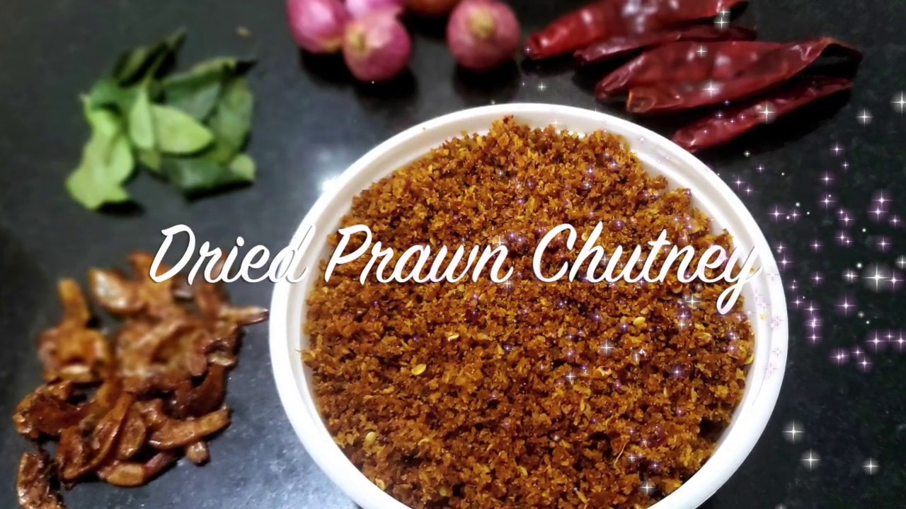 Dried Prawn Chutney Recipe | Unakka Chemmeen Chammanthi |Chutney Recipe ...