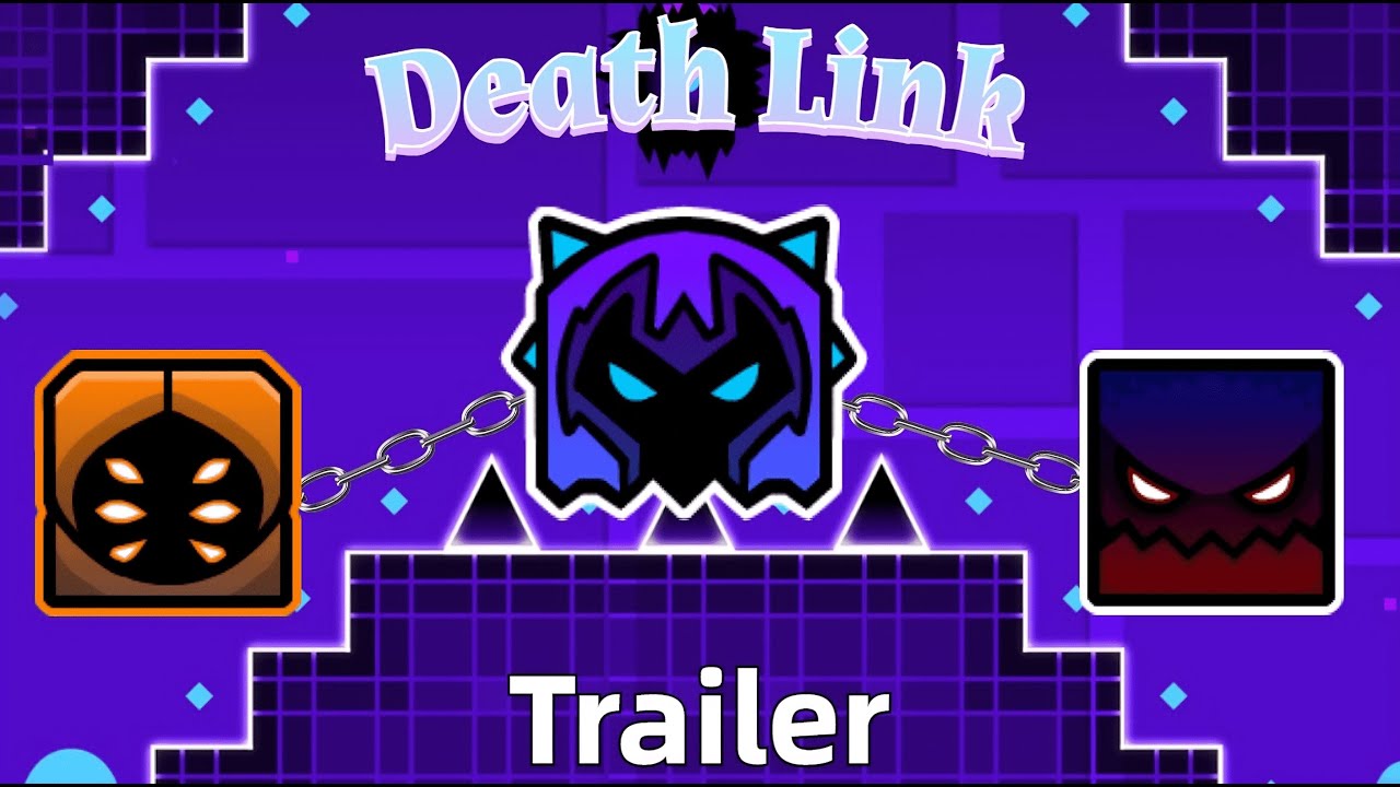 Geometry Dash Death Link Trailer - YouTube