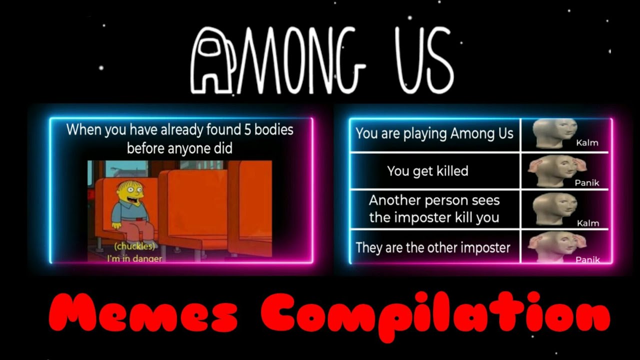 Among Us Memes Compilation || #1 - YouTube