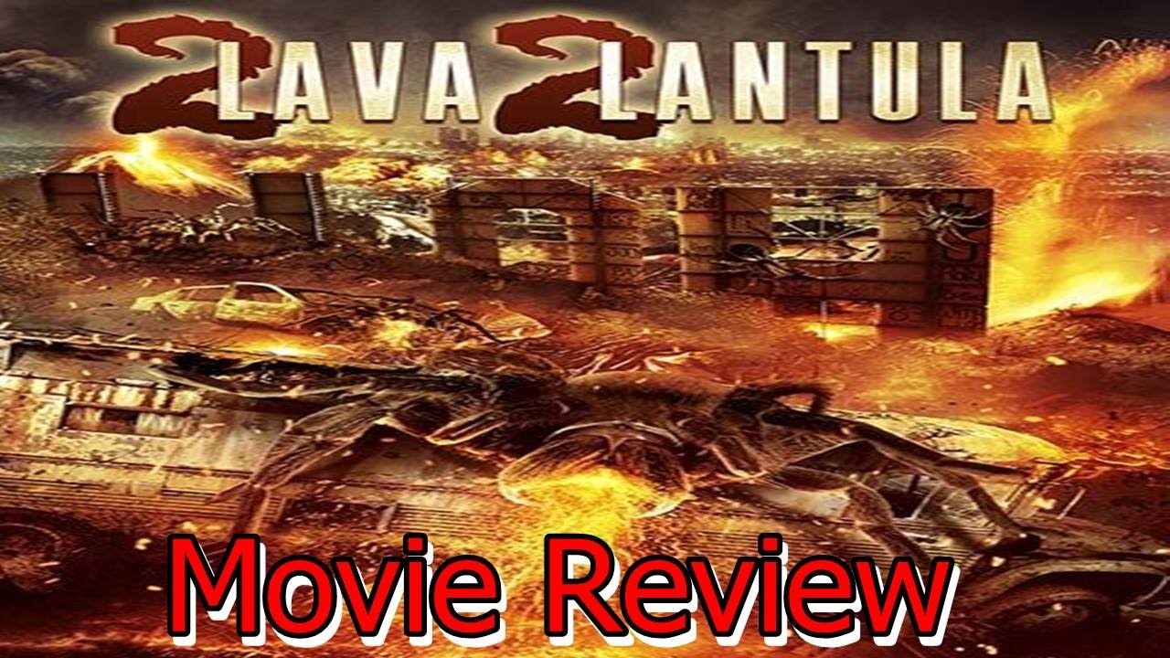 2Lava 2Lantula (movie review) - YouTube