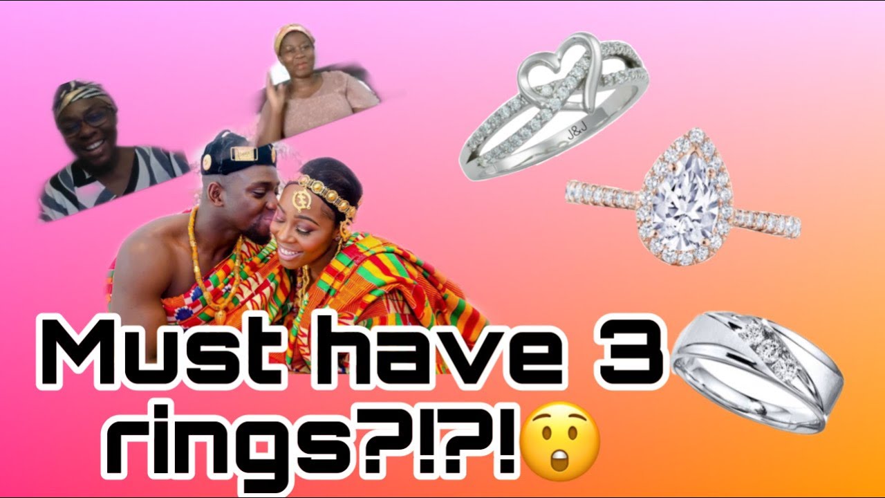 Ghanaian Traditional Marriage: Why Must We Get 3 Rings? (Final Episode ...