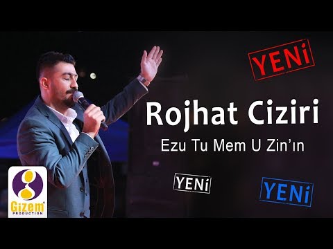 Rojhat Ciziri Ezu Tu Mem U Zin'ın Cizre Konseri Yeni 2018