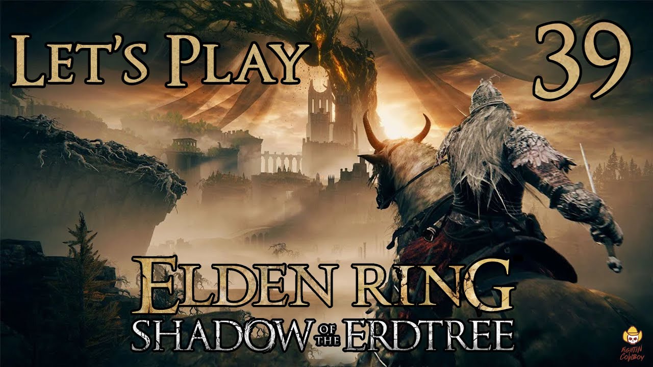 Elden Ring Shadow of the Erdtree - Let's Play Part 39: Hinterlands - YouTube