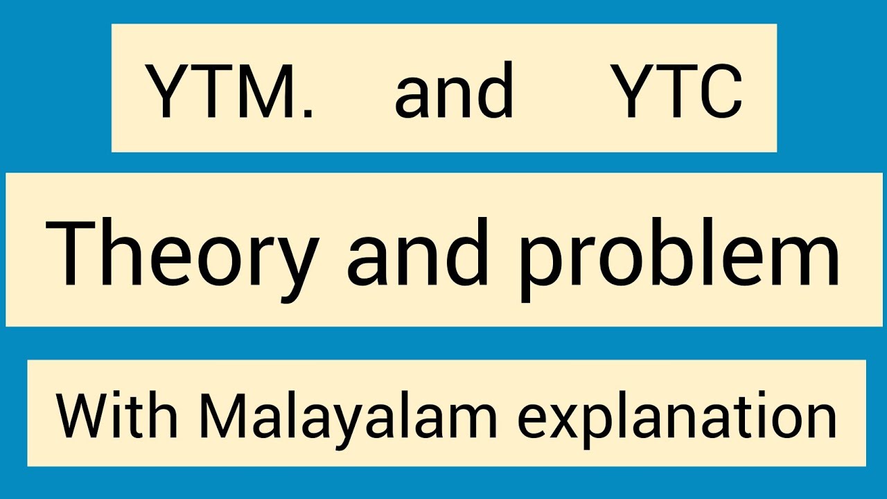 YTM and YTC explained in Malayalam | fundamentals of investment b.com ...