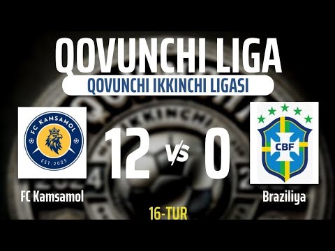 Qovunchi Ikkinchi Ligasi. 16-Tur. Kamsamol ⚡ Braziliya.