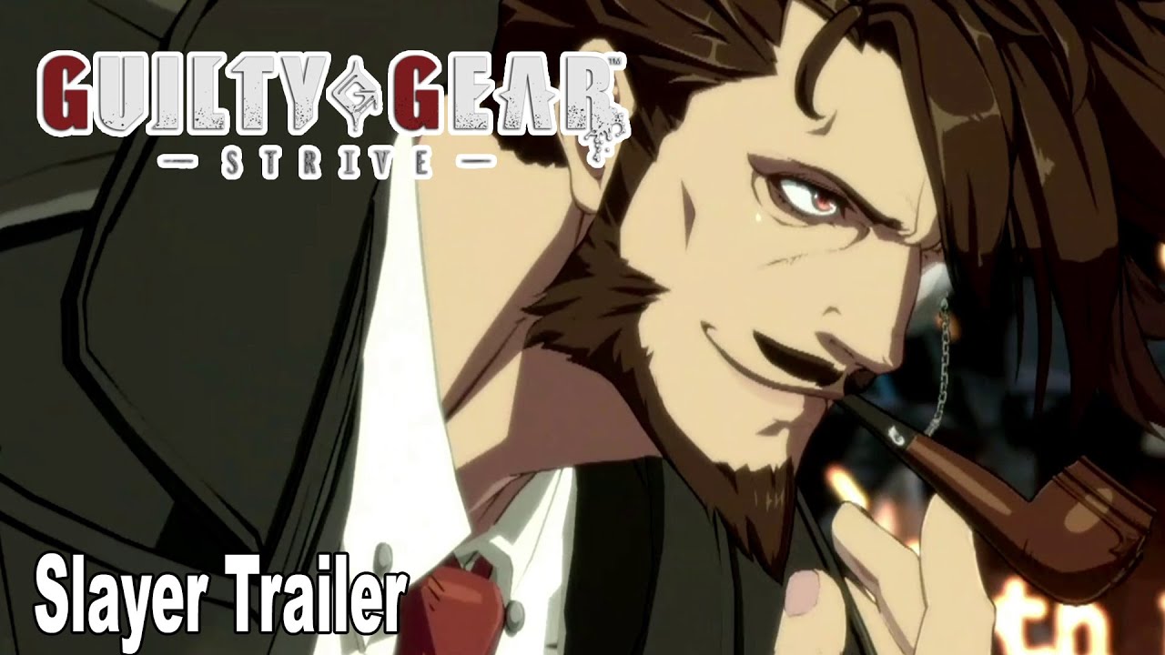 Guilty Gear Strive Slayer Reveal Trailer - YouTube
