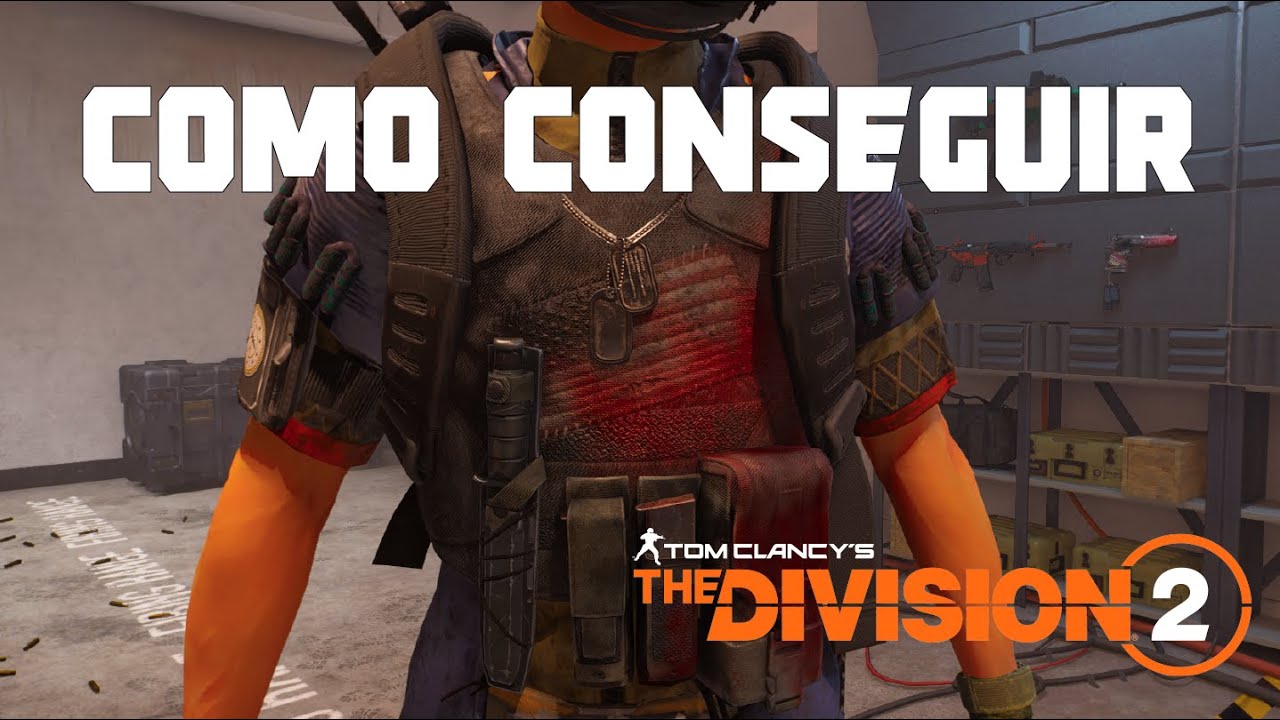The Division 2 | COMO CONSEGUIR EL NUEVO CHALECO EXÓTICO ORGULLO DE ...