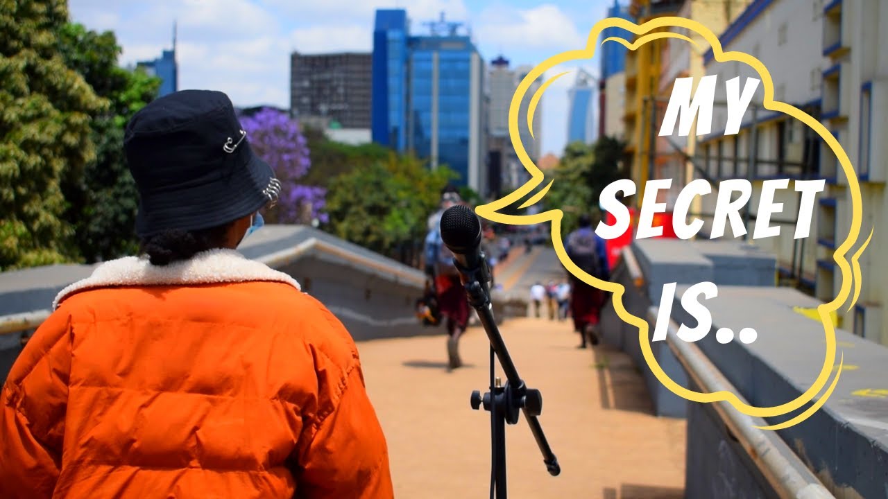 STRANGERS SHARING THEIR DEEPEST SECRET ANONYMOUSLY IN KENYA (episode 1 ...