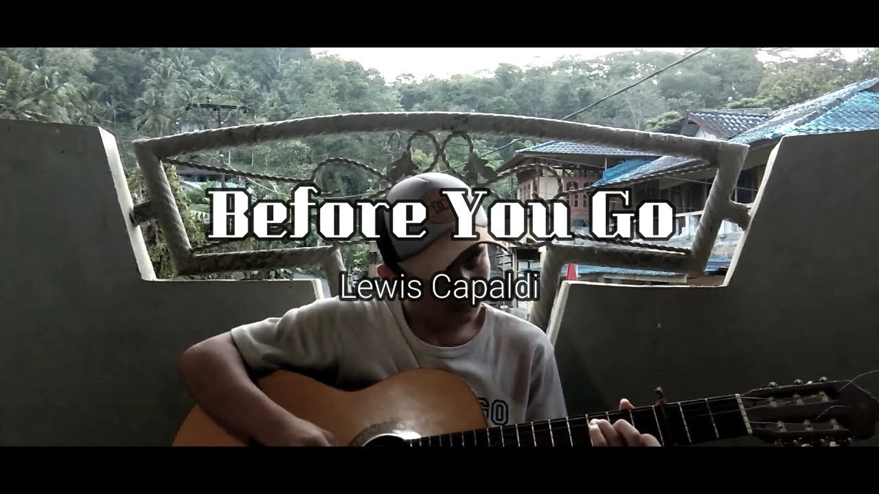 Cover Acoustic / Before You Go / Lewis Capaldi - YouTube
