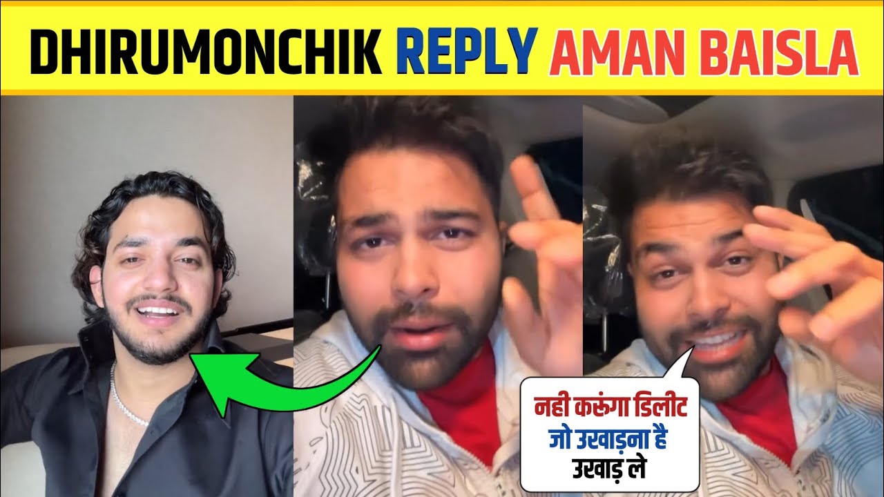 Dhirumonchik reply Aman Baisla 😱 | Dhirumonchik, Aman Baisla - YouTube