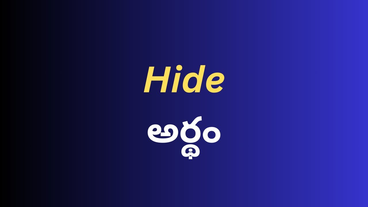hide-meaning-in-telugu-with-examples-hide-youtube