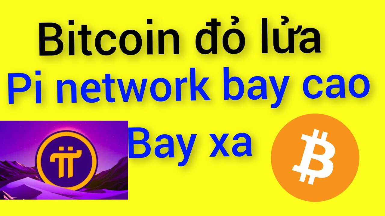 PI network hôm nay phân tích Pi network mới nhất phân tích Bitcoin hôm ...