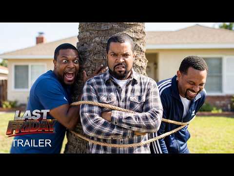 Last Friday (2026) - First Trailer | Ice Cube, Chris Tucker, Mike Epps