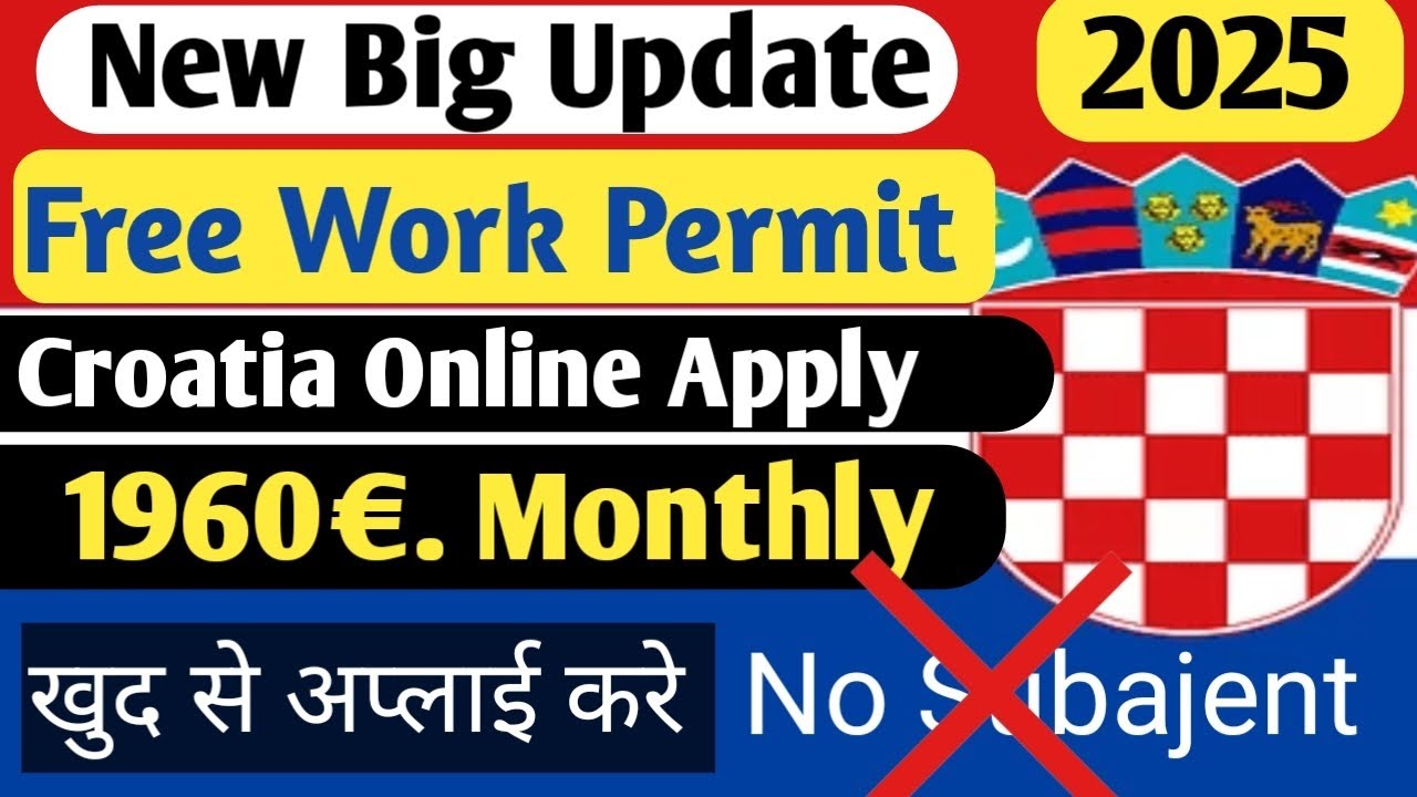 Croatia Free work permit available| Online Apply Croatia work permit ...