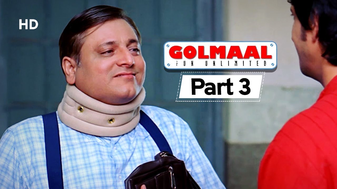 Golmaal: Fun Unlimited - All Time Hit Comedy Movie - Manoj Joshi - Ajay Devgn #Movie In Part 03 ...