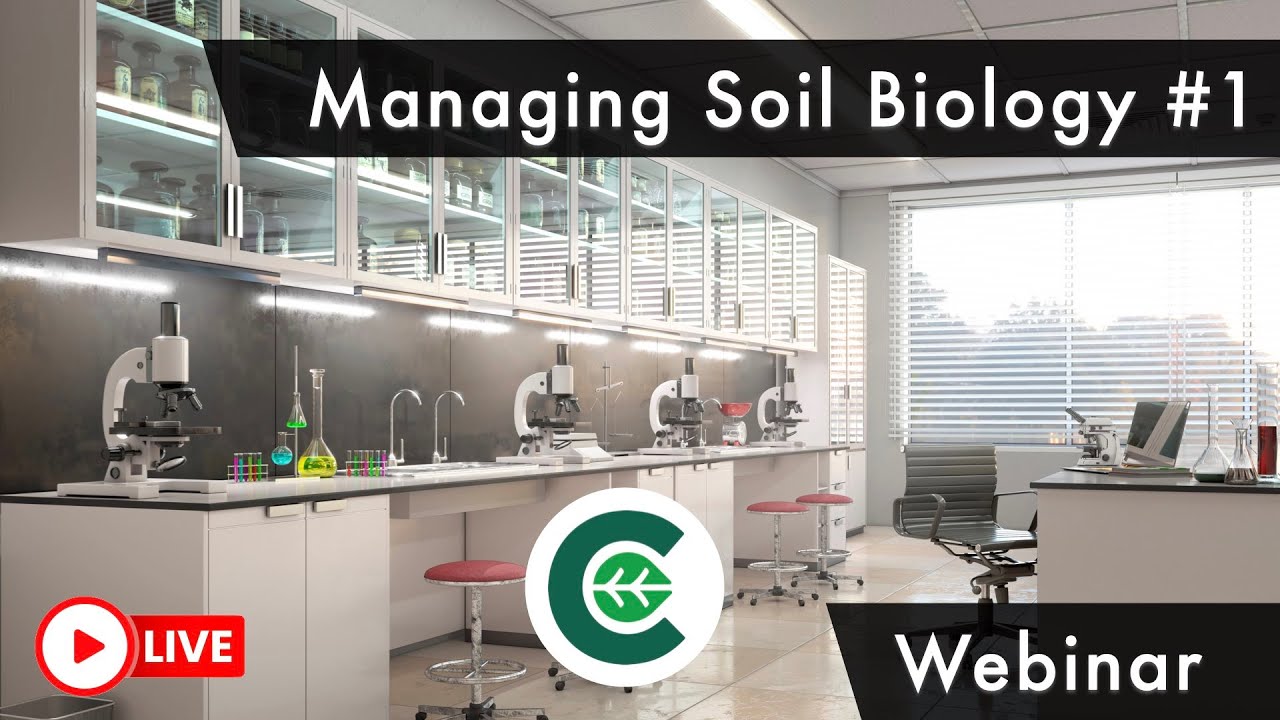 Managing Soil Biology Webinar #1 - YouTube
