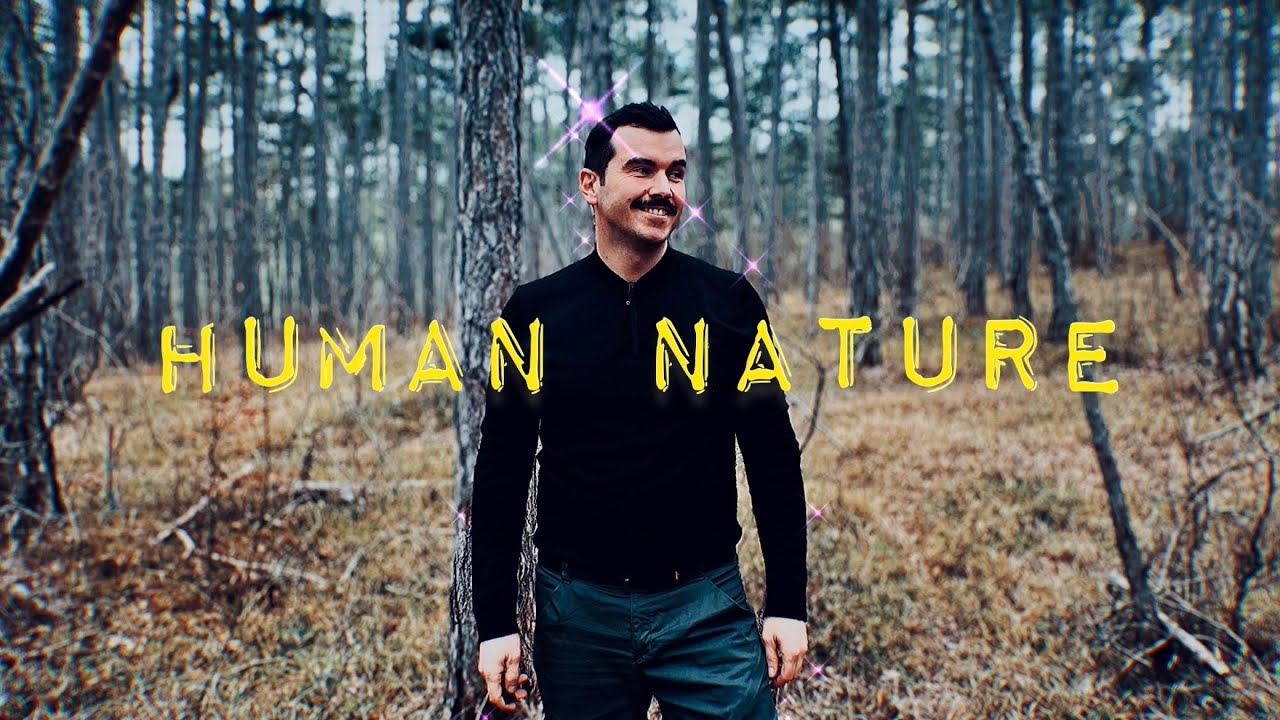 Human Nature | Original Song by James Woodland (LYRIC VIDEO) - YouTube