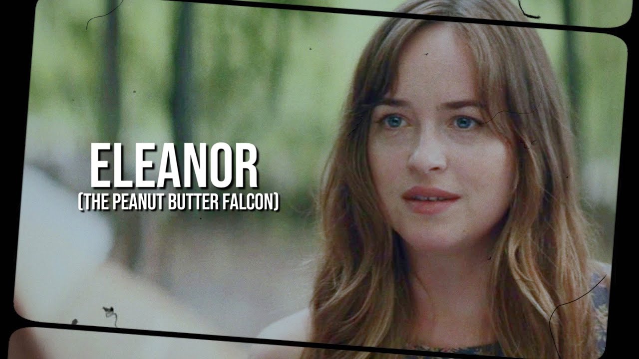 Dakota Johnson (Eleanor) in The Peanut Butter Falcon || ALL SCENES ...