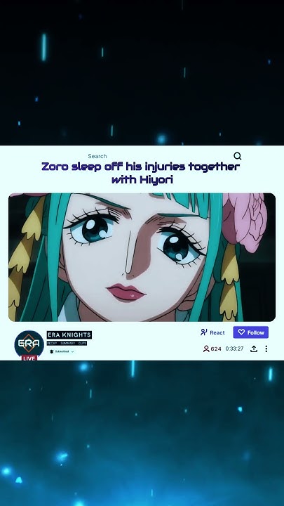 Zoro Sleep Off His Injuries Together With Hiyori Youtube