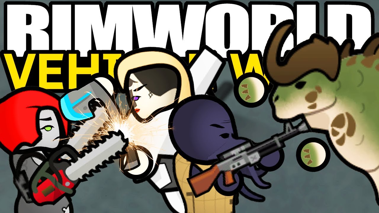 The Real War Begins | Rimworld: Vehicle Wars #4 - YouTube