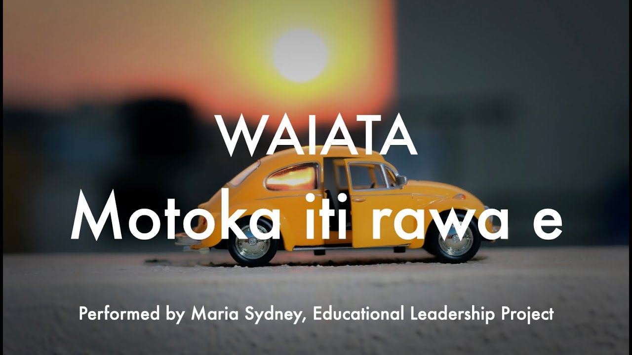 Motoka iti rawa e Waiata - YouTube