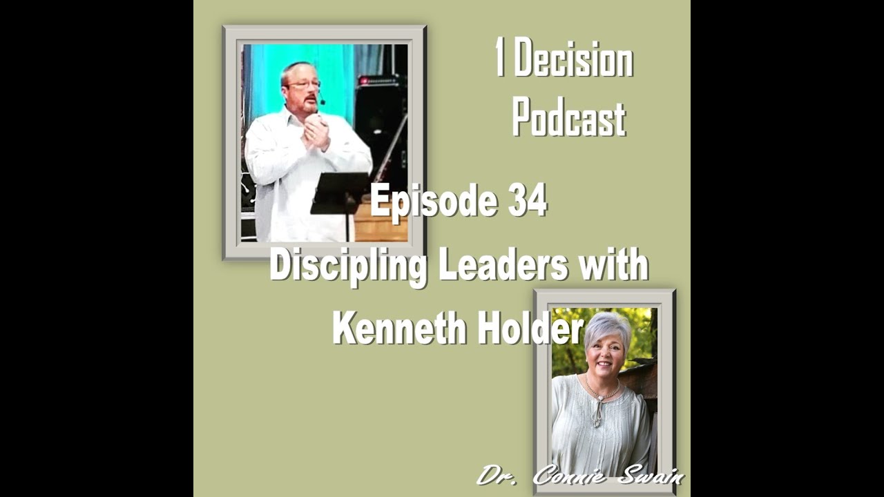 Episode 34 - DiscipIing Leaders with Kenneth Holder - YouTube