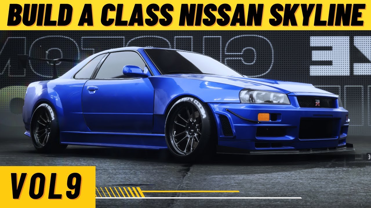 Nissan Skyline GT-R R34 build A Class | NFS Unbound Update Vol 9 - YouTube