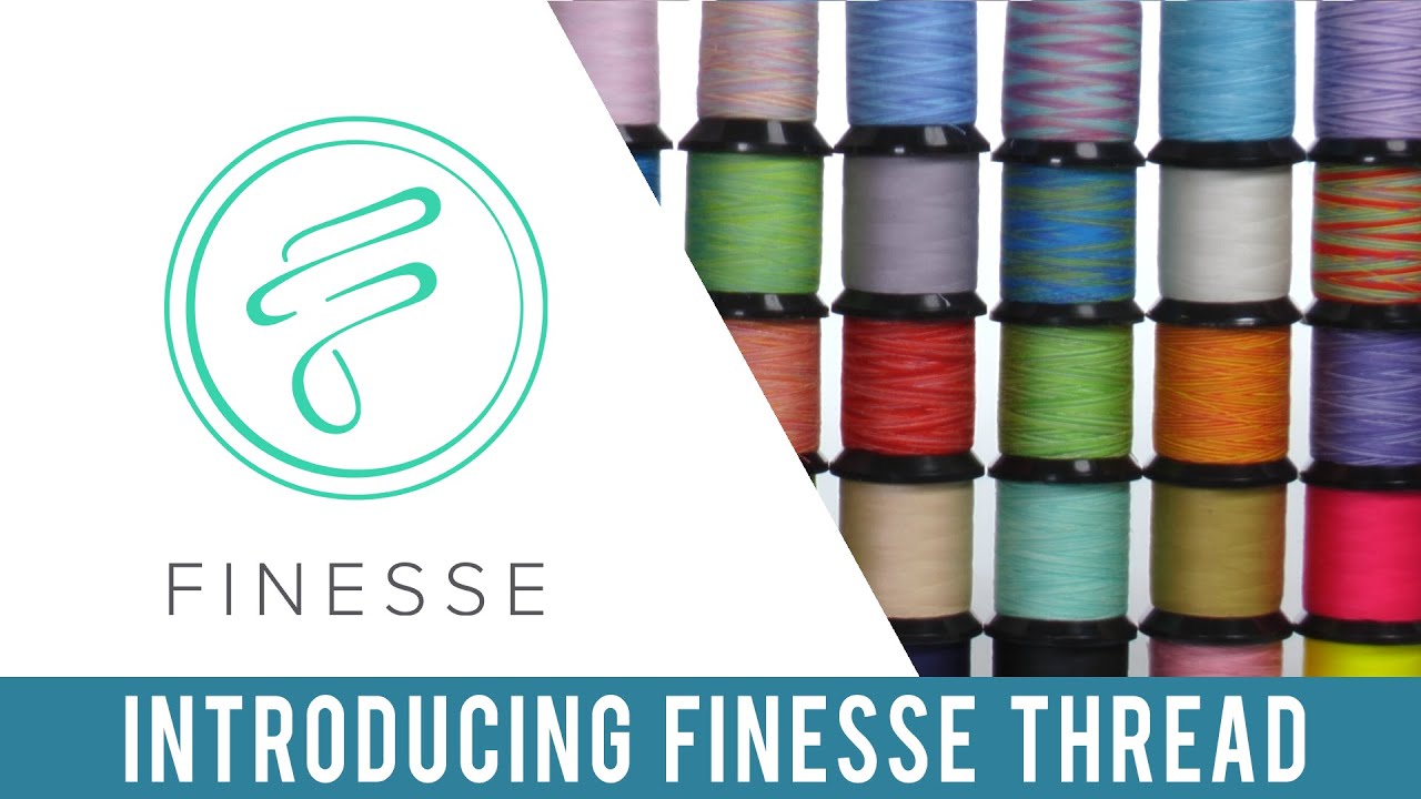 Finesse Thread Introduction - YouTube